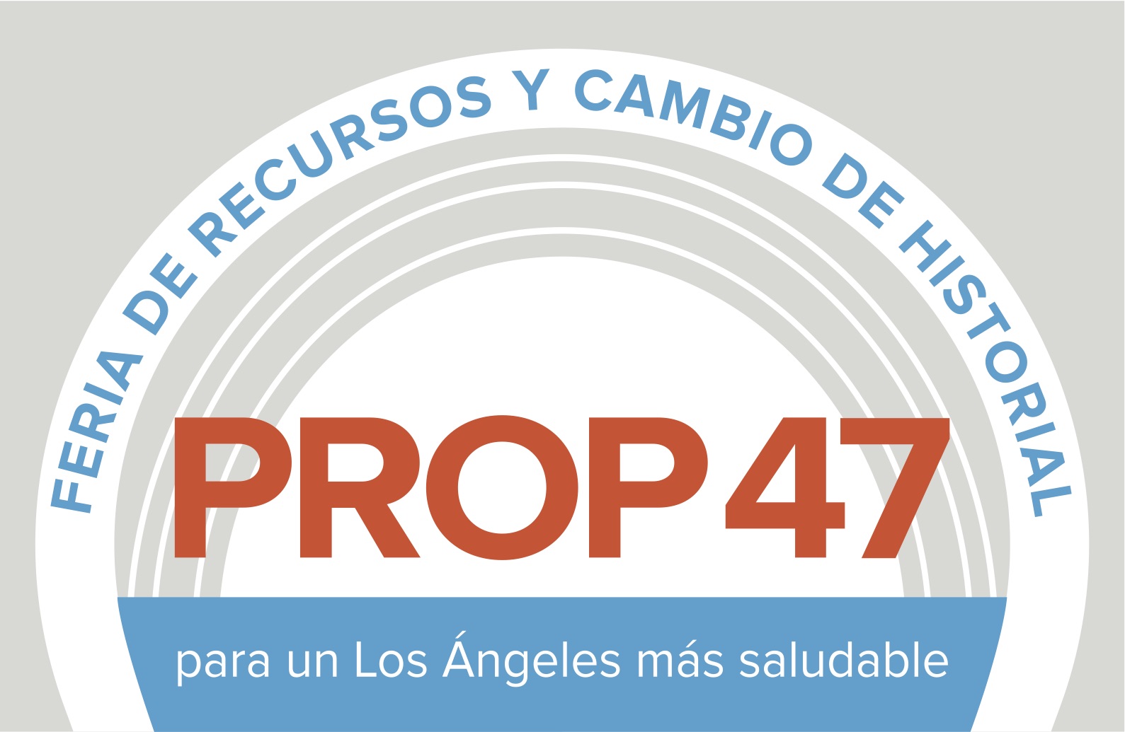 Prop47_LAfair_logo_Spanish_ - My Prop 47